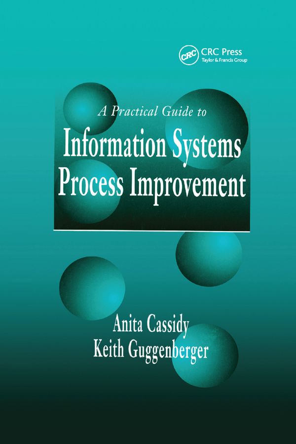 A Practical Guide to Information Systems Process Improvement ...