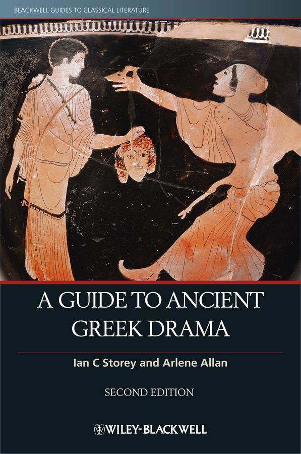 A Guide to Ancient Greek Drama | 9781118455128 // campusbokhandeln.se